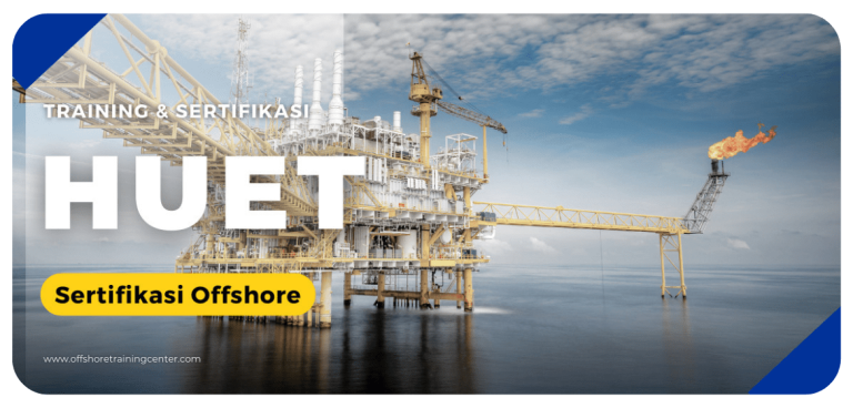 Offshore Training Center - Training BSS, HUET, BOSIET